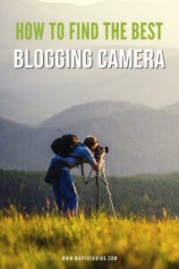 Best Camera For Blogging? 7 Amazing Cameras For Bloggers In 2022